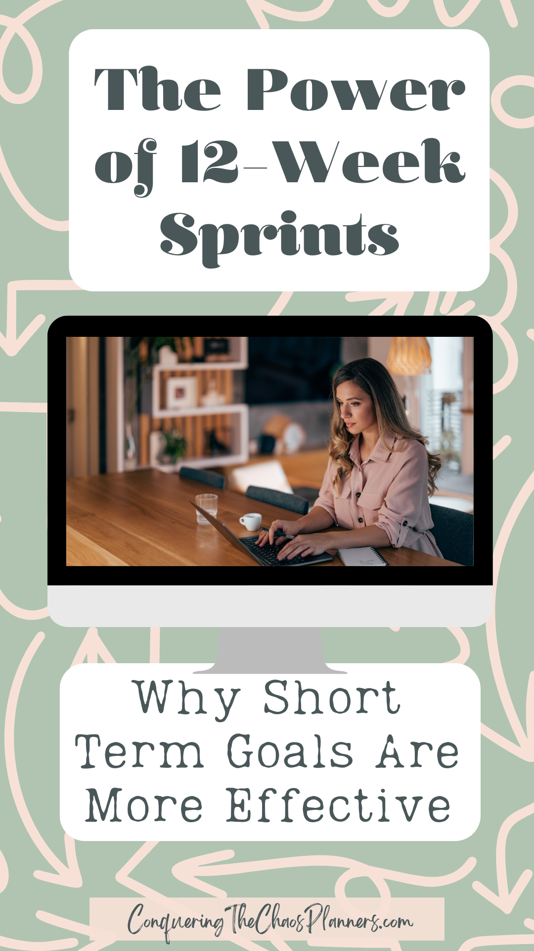 Why Short Term Goals Are More Effective: The Power of 12-Week Sprints